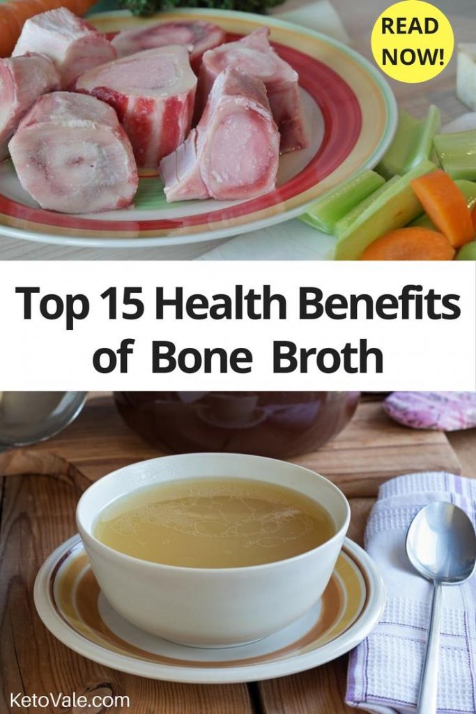 15 Health Benefits of Bone Broth You'll Love to Know | KetoVale