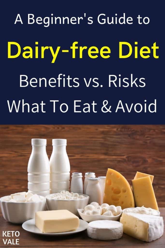 Dairy-free Diet: Benefits and Risks - What To Eat
