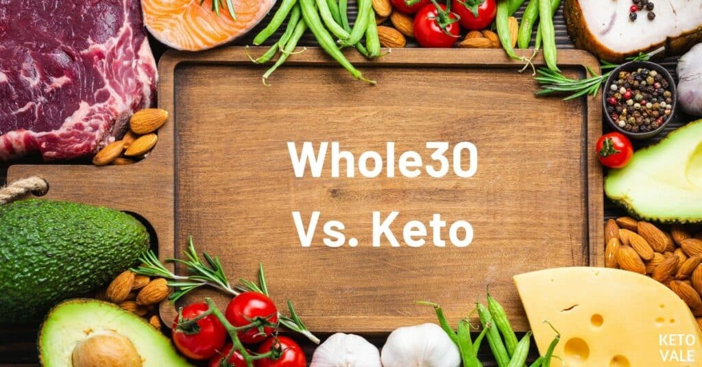 Whole30 Rules, Food List and How to Combine with Ketogenic