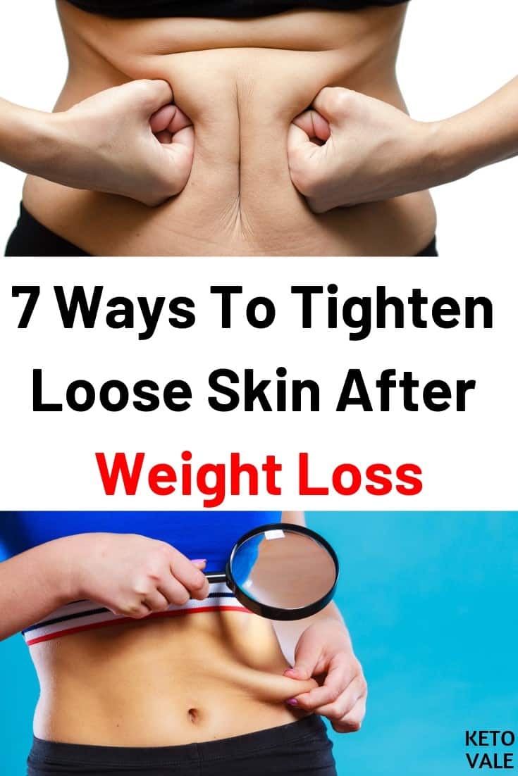 8 Ways To Tighten Loose Skin After Weight Loss Ketovale
