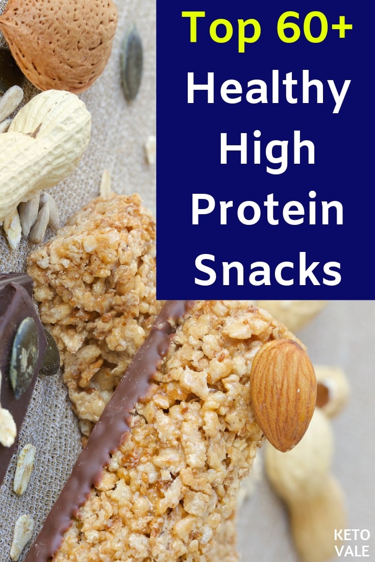 60 Best High-Protein Snacks to Keep You Full & Satisfied