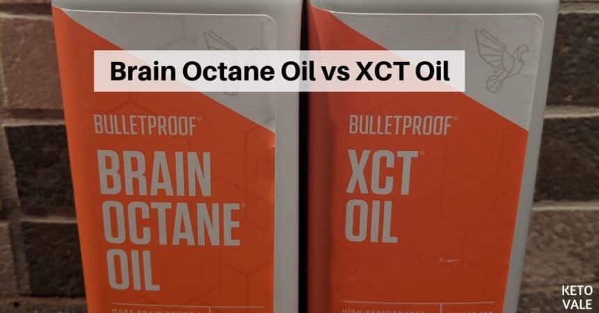 Bulletproof Brain Octane vs XCT Oil Review: Which One Is Better? | KetoVale