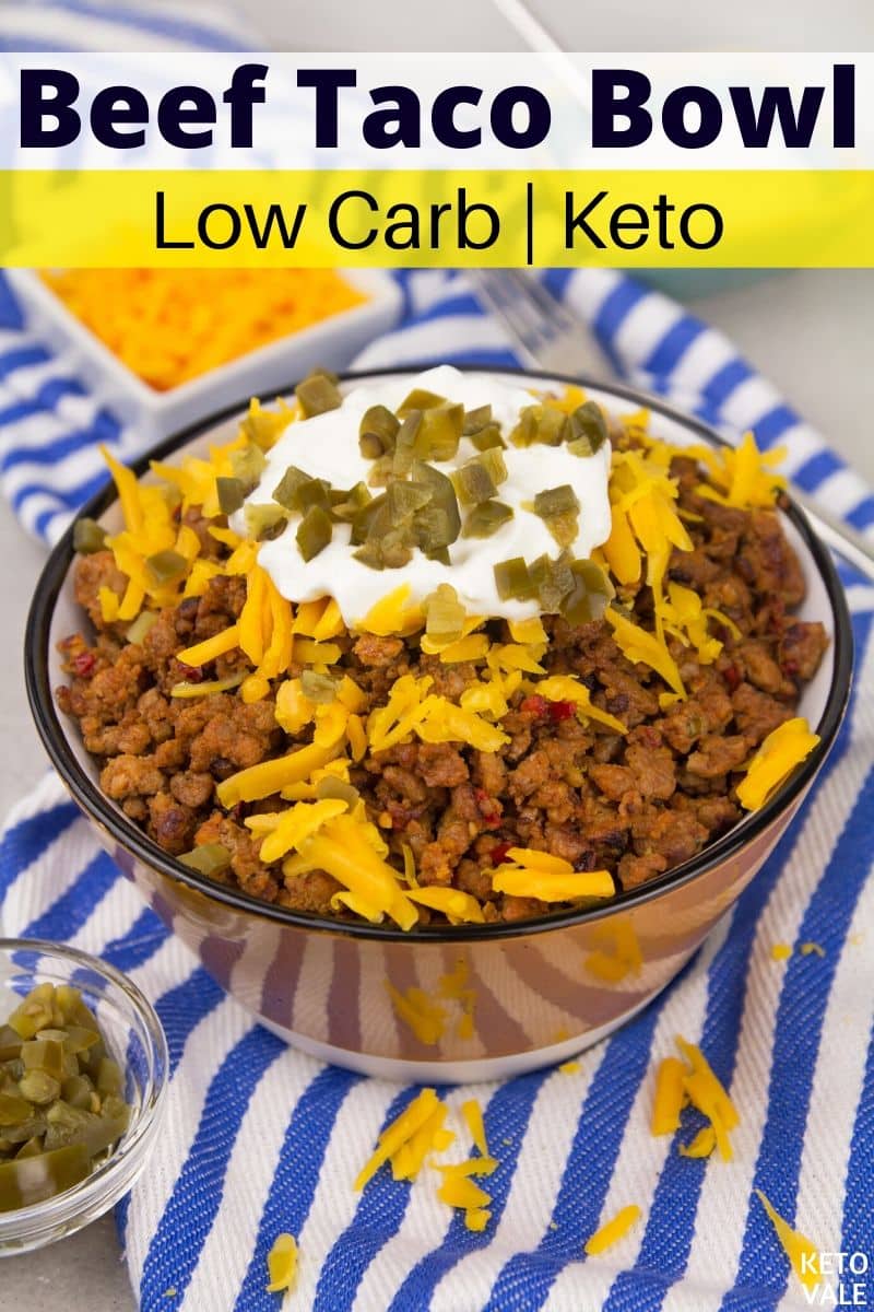 Keto Beef Taco Bowl Low Carb Recipe (4 Net Carbs) | KetoVale